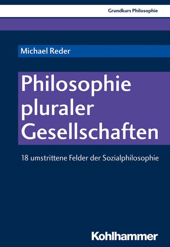 Philosophie pluraler Gesellschaften (ebook), Michael Reder ...