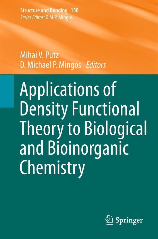 Structure and Bonding 150 - Applications of Density Functional Theory ...