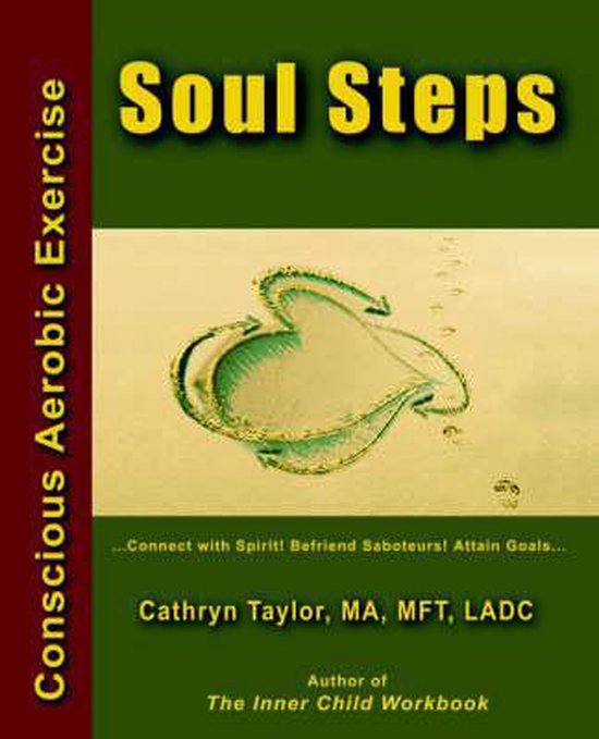 Soul Steps, Cathryn Taylor | 9780595382408 | Boeken | bol.com