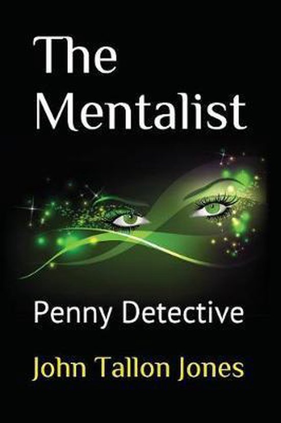 Penny Detective-The Mentalist, John Tallon Jones | 9781549967320 ...