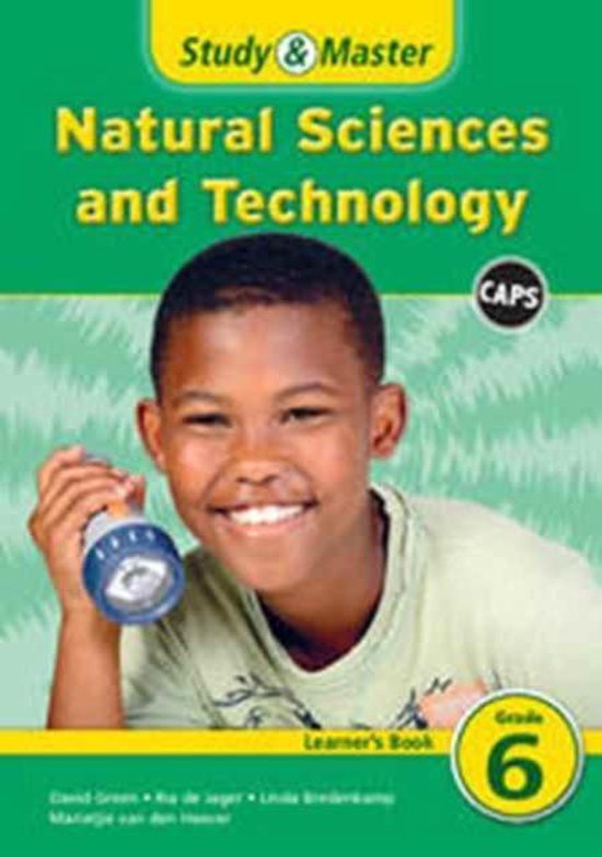 Study And Master Natural Sciences And Technology Grade 6 CAPS Learner s study-and-master-natural-sciences-and-technology-grade-6-caps-learner-s