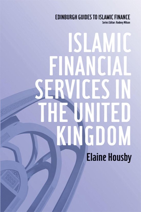 Edinburgh Guides to Islamic Finance - Islamic Financial Services in the ...