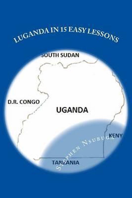 Luganda in 15 Easy Lessons | 9781500482435 | Stephen Nsubuga | Boeken | bol
