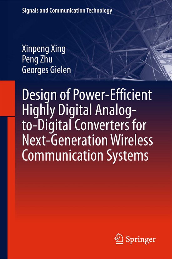 Signals and Communication Technology - Design of Power-Efficient Highly Digital... | bol