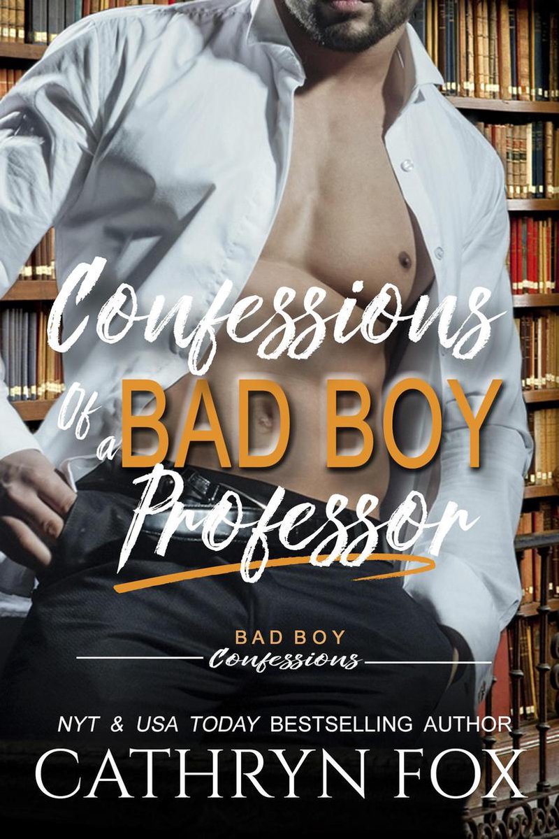 Bad Boy Confessions 1 - Confessions of a Bad Boy Professor (ebook ...