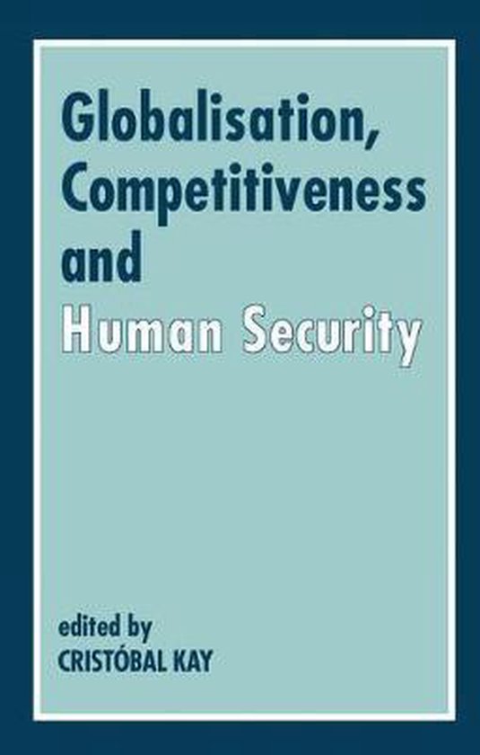 Globalization, Competitiveness and Human Security | 9781138419117 ...