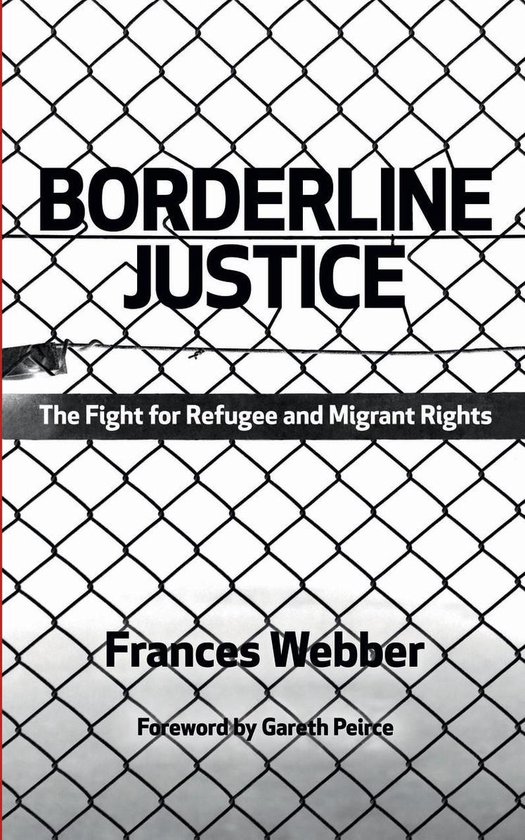 Borderline Justice (ebook), Frances Webber | 9781849647717 | Boeken ...