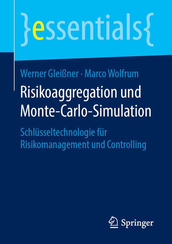 essentials - Risikoaggregation und Monte-Carlo-Simulation (ebook), Werner Gleiner |... | bol.com