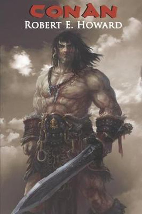 Conan, Robert E Howard | 9781093779707 | Boeken | bol
