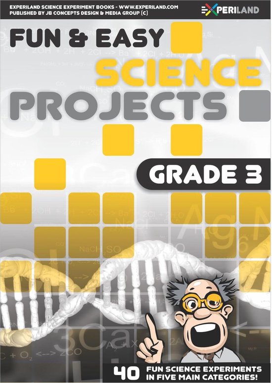 Fun & Easy Science - Fun and Easy Science Projects: Grade 3 - 40 Fun ...