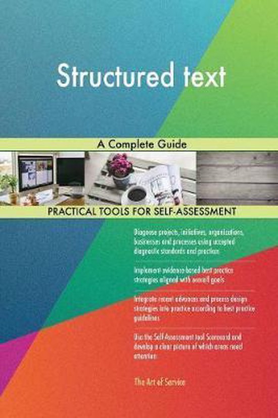 Structured text A Complete Guide | 9780655331575 | Gerardus Blokdyk ...