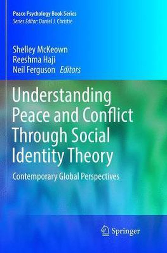 Peace Psychology Book Series- Understanding Peace and Conflict Through ...