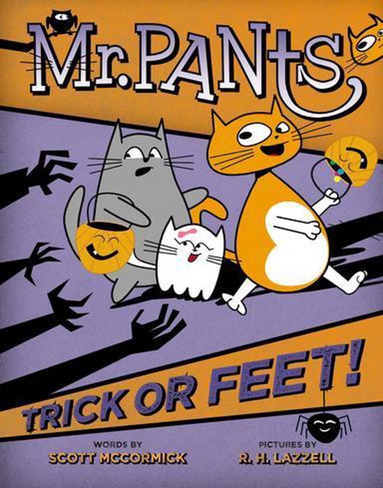 Mr. Pants 3 - Mr. Pants: Trick or Feet! (ebook), Scott Mccormick ...