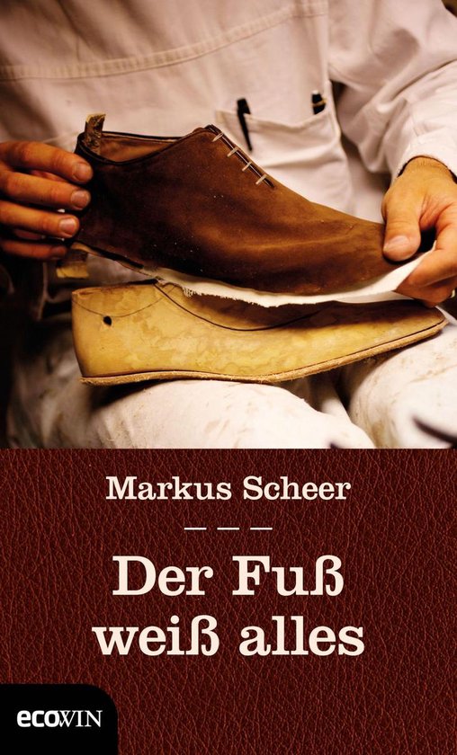 Der Fuß weiß alles (ebook), Markus Scheer | 9783711051806 | Boeken ...