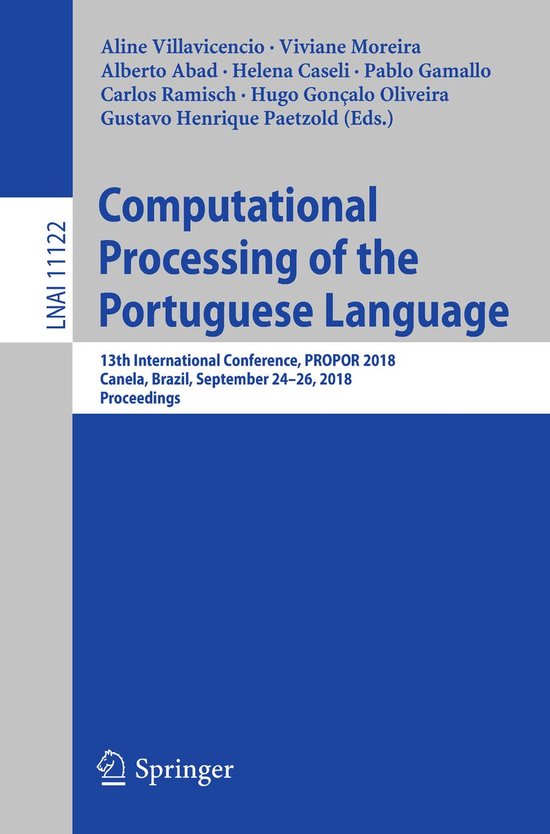 Lecture Notes in Computer Science 11122 - Computational Processing of ... Lecture Notes in Computer Science 11122 - Computational Processing of ...