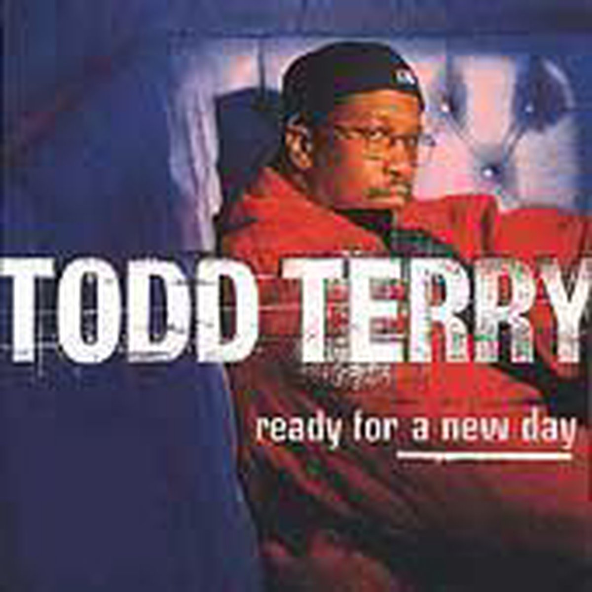 Tod Terry - Ready For A New, Todd Terry | CD (album) | Muziek | bol.com