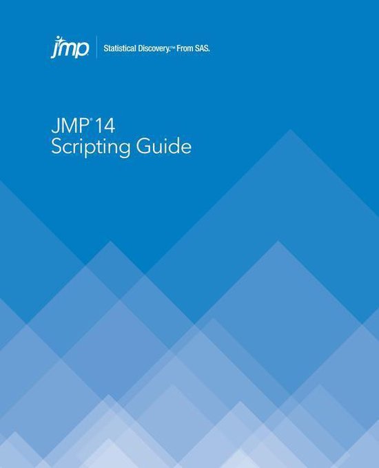 JMP 14 Scripting Guide (ebook), Sas Institute | 9781635265385 | Boeken ...