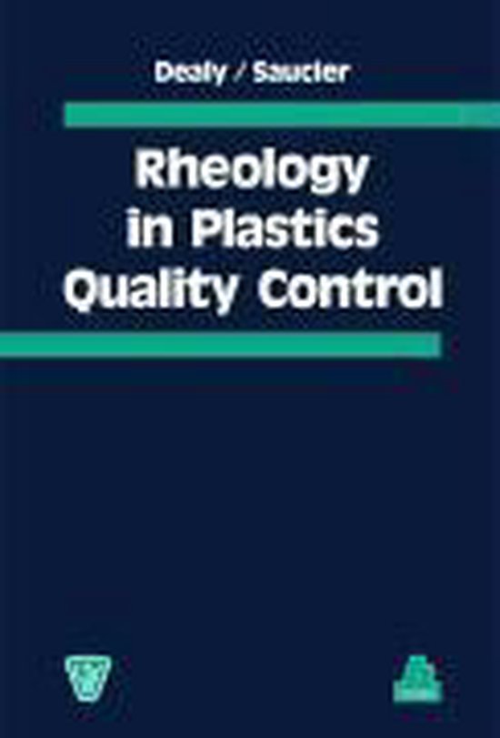 Rheology in Plastics Quality Control | 9783446210691 | John M. Dealy ...