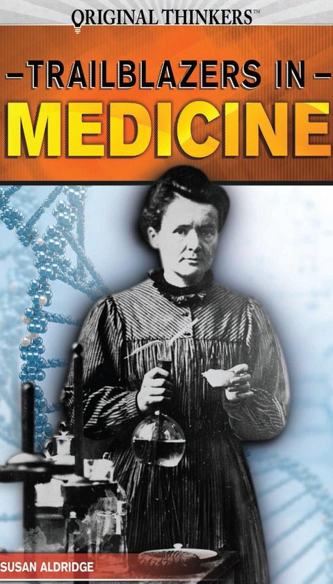 Original Thinkers - Trailblazers in Medicine (ebook), Susan Aldridge ...