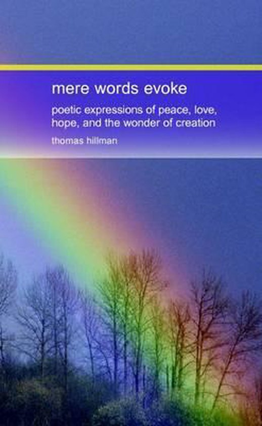 Mere Words Evoke, Thomas Hillman | 9780557042623 | Boeken | bol