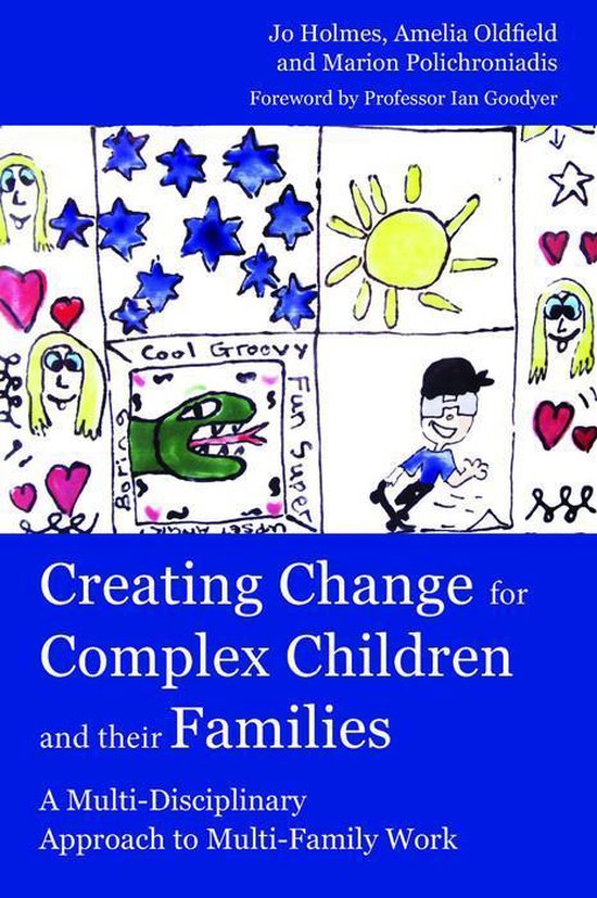 Creating Change for Complex Children and their Families (ebook), Marion ...