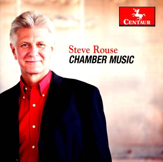 Steve Rouse: Chamber Music, various artists | CD (album) | Muziek | bol