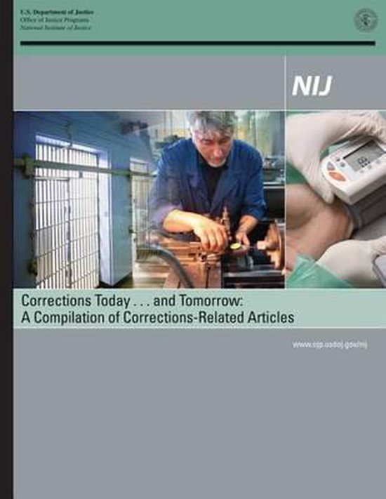 Corrections Today...and Tomorrow, U S Department of Justice Office of ...