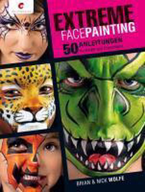 Extreme Facepainting, Brian Wolfe | 9783838834450 | Boeken | bol.com