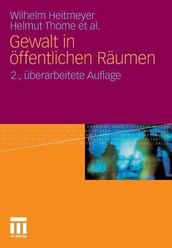 Gewalt in öffentlichen Räumen, Wilhelm Heitmeyer | 9783531186542 ...