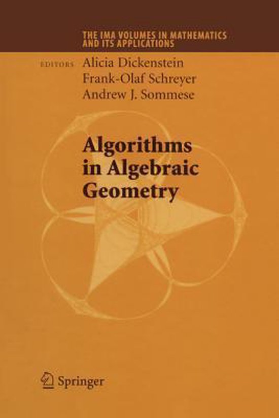 Algorithms in Algebraic Geometry | 9781441925831 | Boeken | bol.com