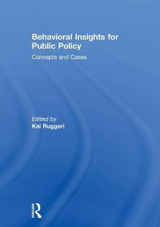 Behavioral Insights for Public Policy | 9781138484214 | Boeken | bol.com
