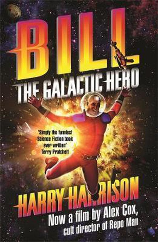 Bill The Galactic Hero, David Harris | 9781473205314 | Boeken | bol