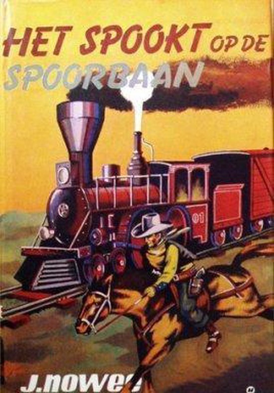 Arendsoog 8 -Het spookt op de spoorbaan, Jan Nowee | 9789020833522 ...