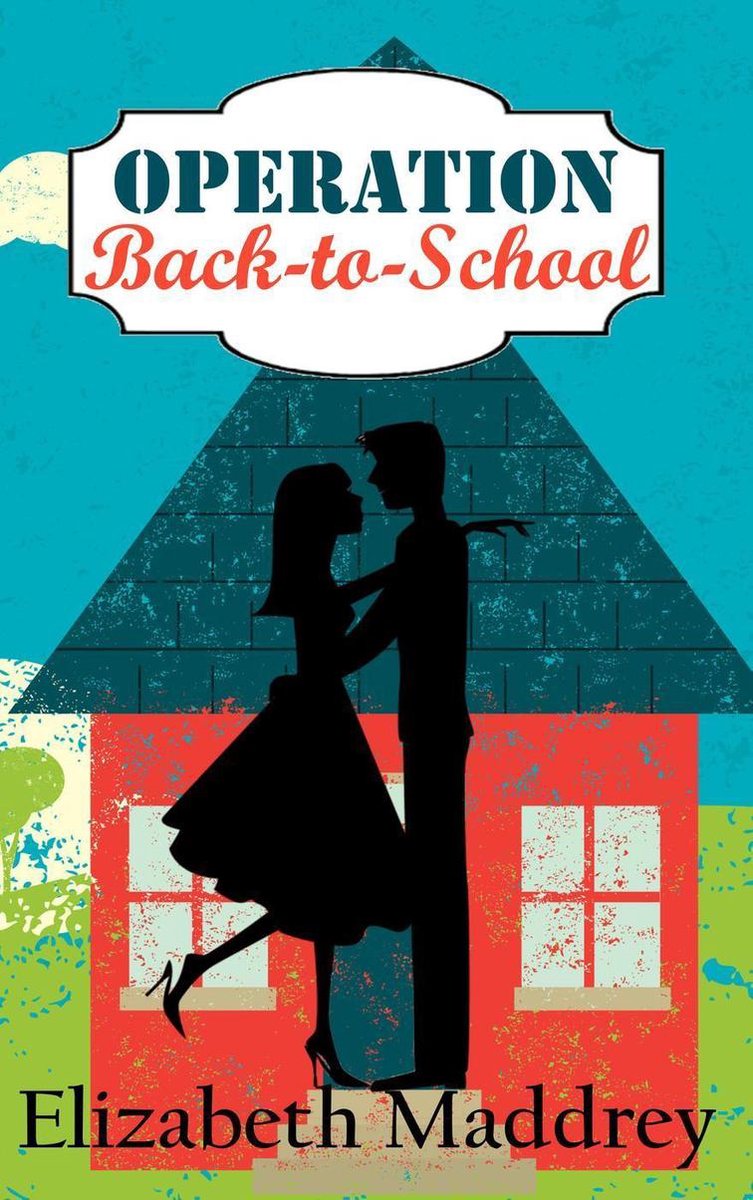 Operation Romance 4 - Operation Back-to-School (ebook), Elizabeth ...