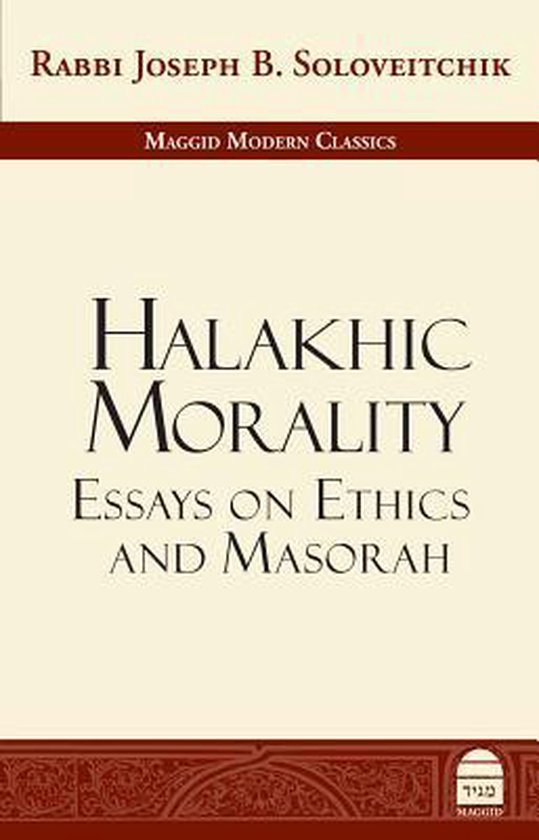 Halakhic Morality | 9781592644636 | Rabbi Joseph B Soloveitchik ...