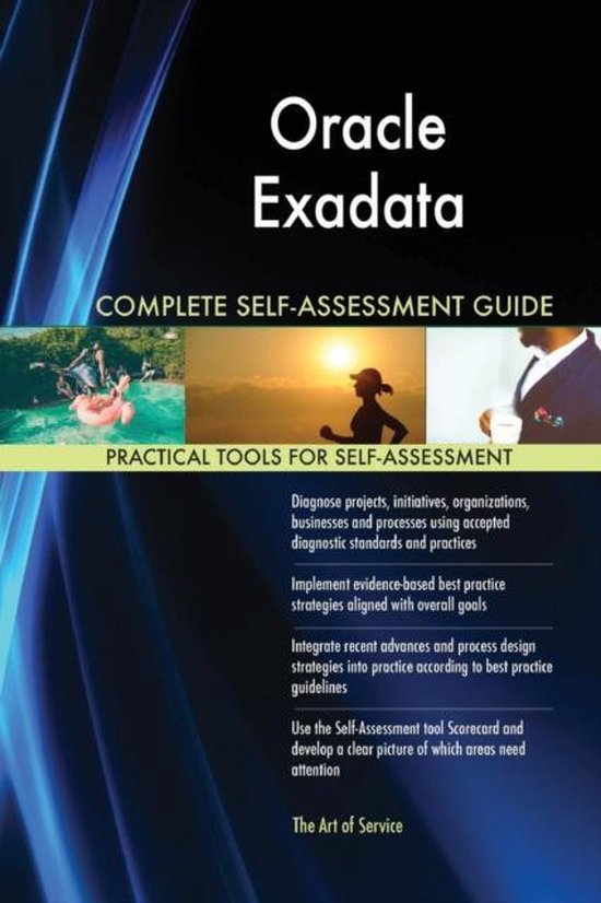 Oracle Exadata Complete Self-Assessment Guide | 9781489147882 ...
