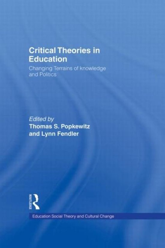Critical Theories in Education | 9780415922395 | Popkewitz, Thomas ...