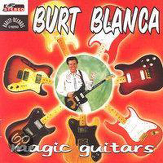 Magic Guitar Instrumental, Burt Blanca | CD (album) | Muziek | bol