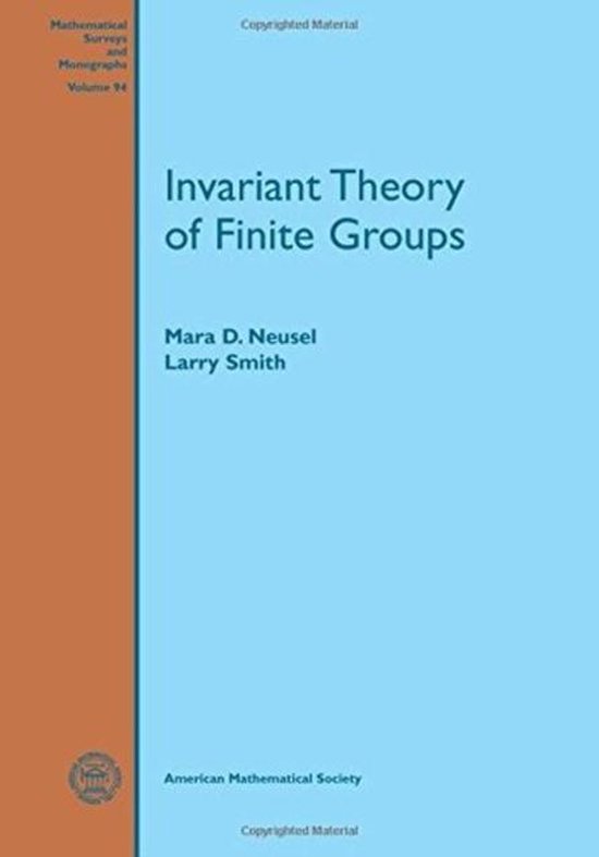 Invariant Theory Of Finite Groups 9780821849811 Mara D Neusel