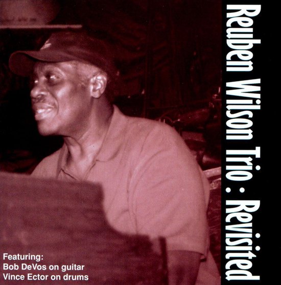 Revisited, Reuben Wilson Trio | Muziek | bol
