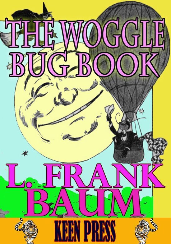 Keen Press Literature - THE WOGGLE-BUG BOOK: Timeless Children Novel ...
