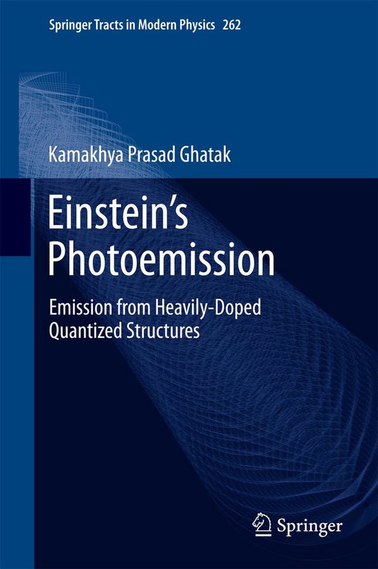 Springer Tracts in Modern Physics 262 - Einstein's Photoemission (ebook ...