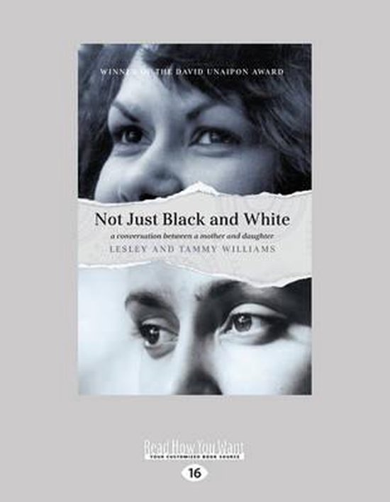 Not Just Black and White, Lesley Williams | 9781459699274 | Boeken ...