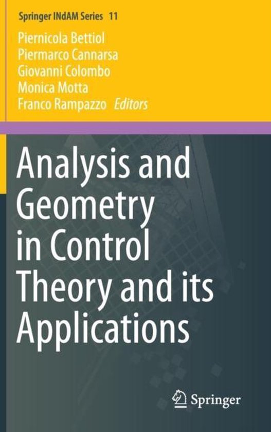Analysis and Geometry in Control Theory and its Applications ...
