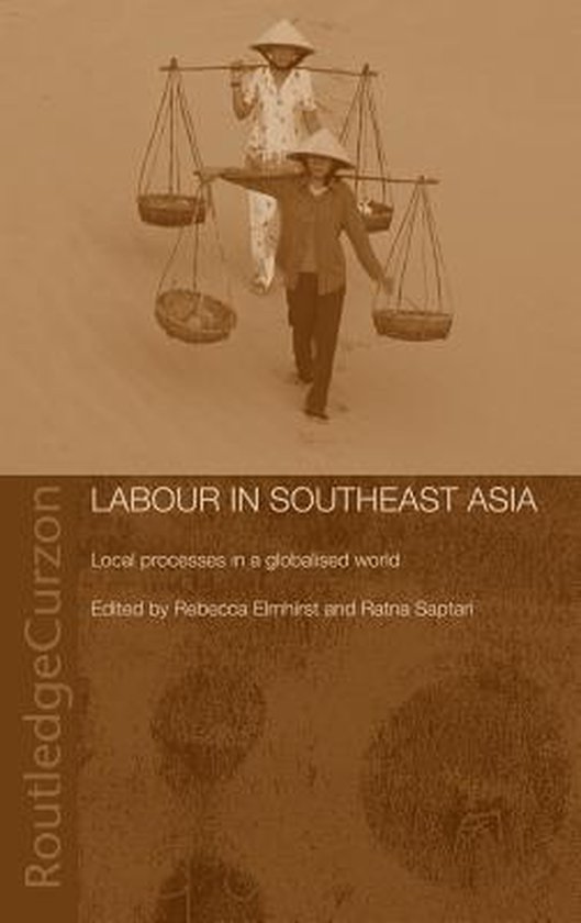 Changing Labour Relations in Asia- Labour in Southeast Asia ...