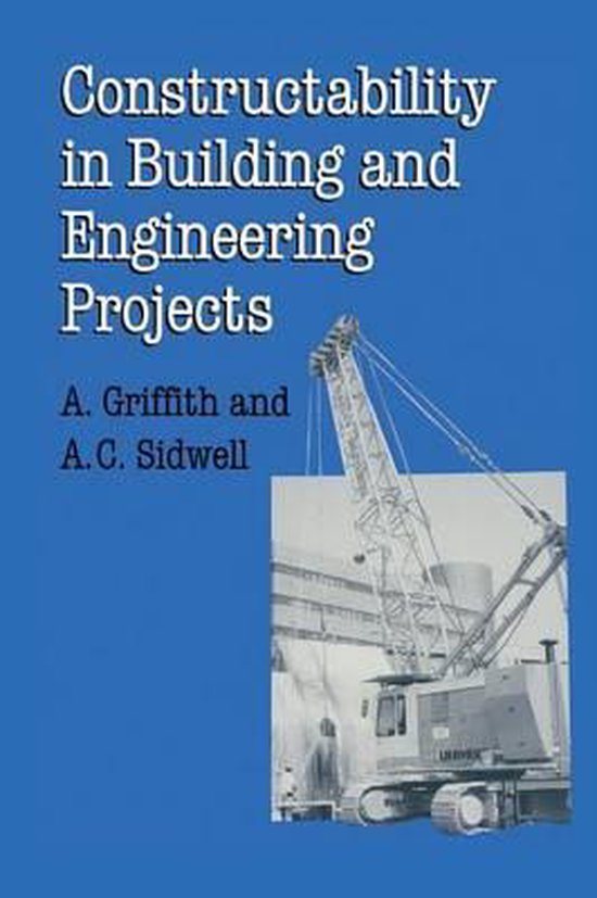 Constructability in Building and Engineering Projects | 9780333588154 ...