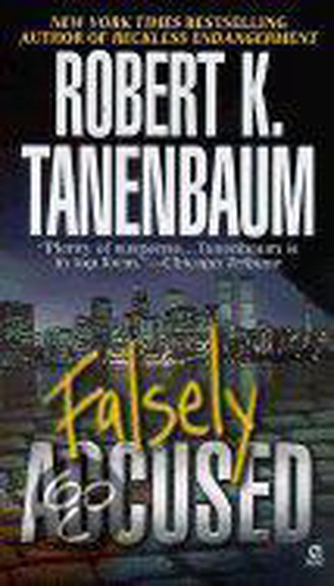 Falsely Accused, Robert K. Tanenbaum | 9780451190000 | Boeken | bol.com