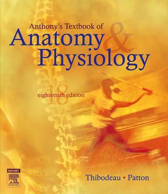 Anthony's Textbook Of Anatomy And Physiology | 9780323039826 | Gary A ...