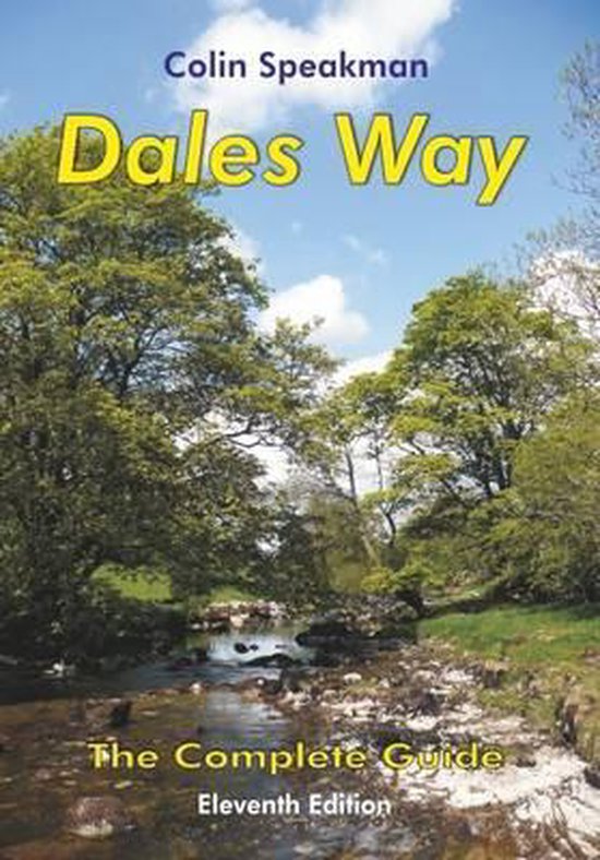 Dales Way | 9780955998775 | Colin Speakman | Boeken | bol