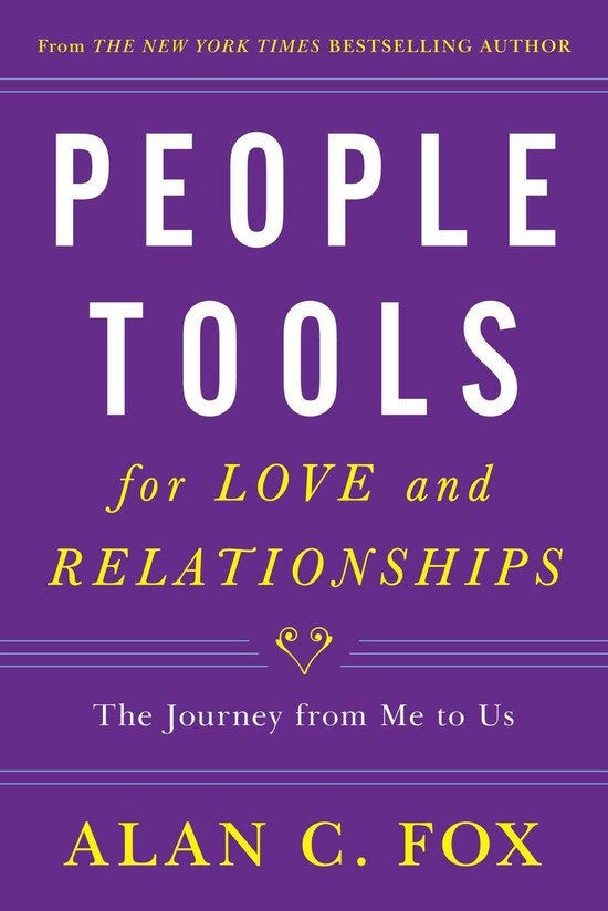 People Tools for Love and Relationships (ebook), Alan C. Fox ...